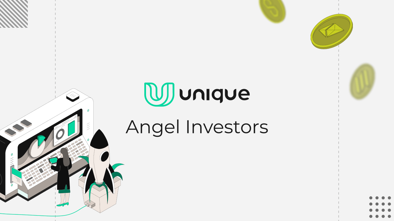 What Is Angel Investing? A Detailed Guide | Unique.vc